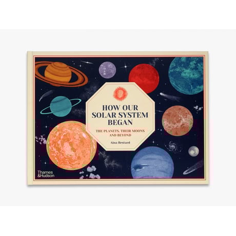 How Our Solar System Began - The Planets, Their Moons and Beyond / Aina ...
